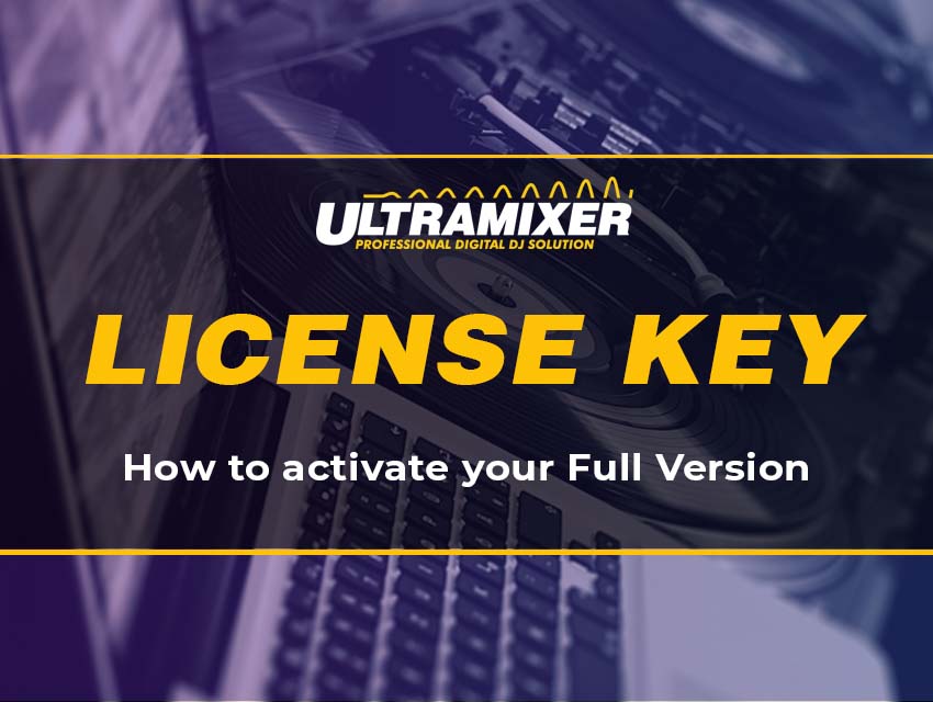 03. How to activate a License - UltraMixer