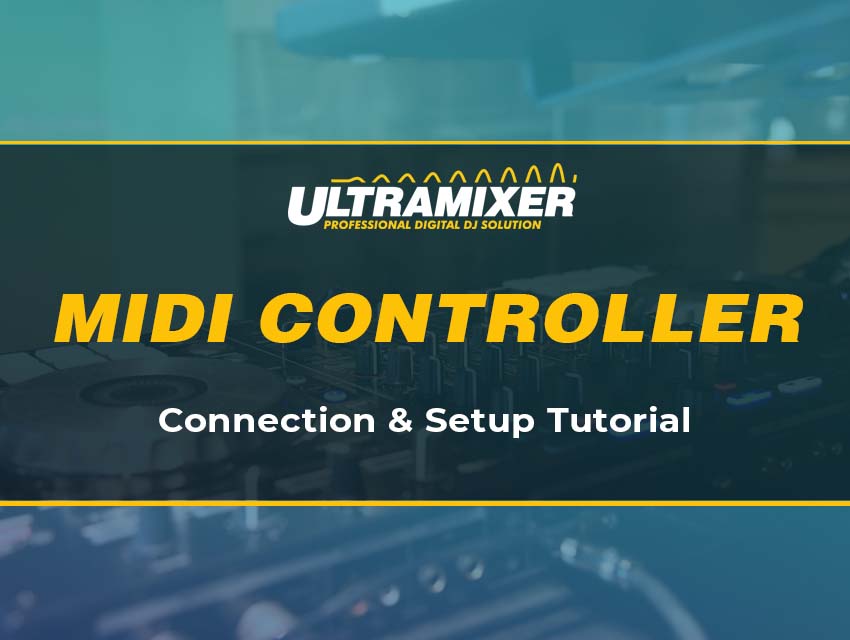 01. How to connect a MIDI Controller - UltraMixer