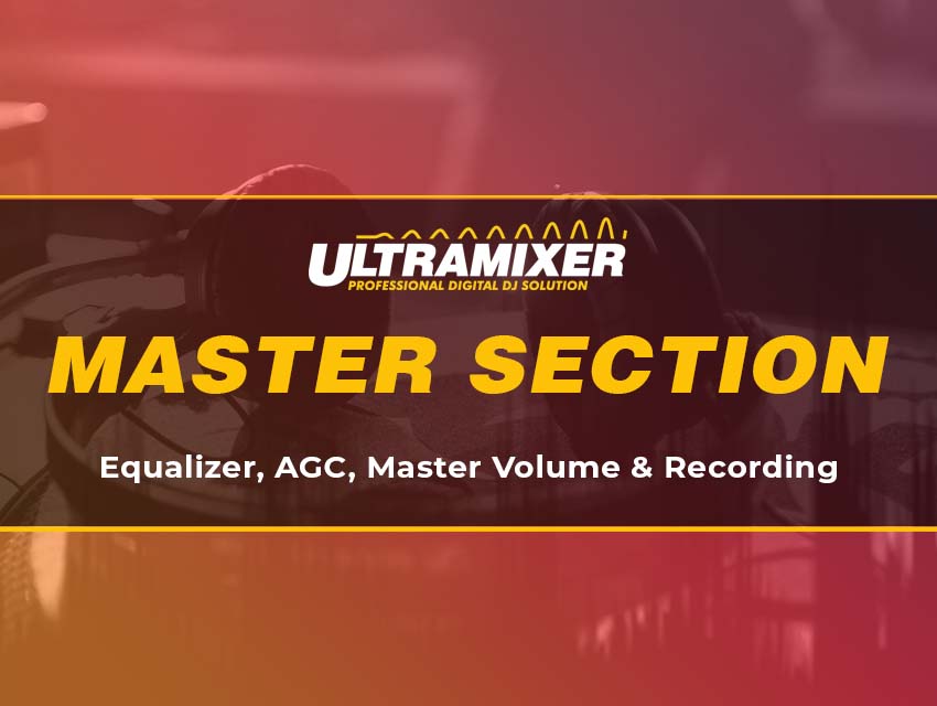 Master Section - UltraMixer